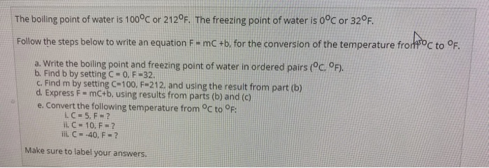 Solved The boiling point of water is 100°C or 212°F. The | Chegg.com