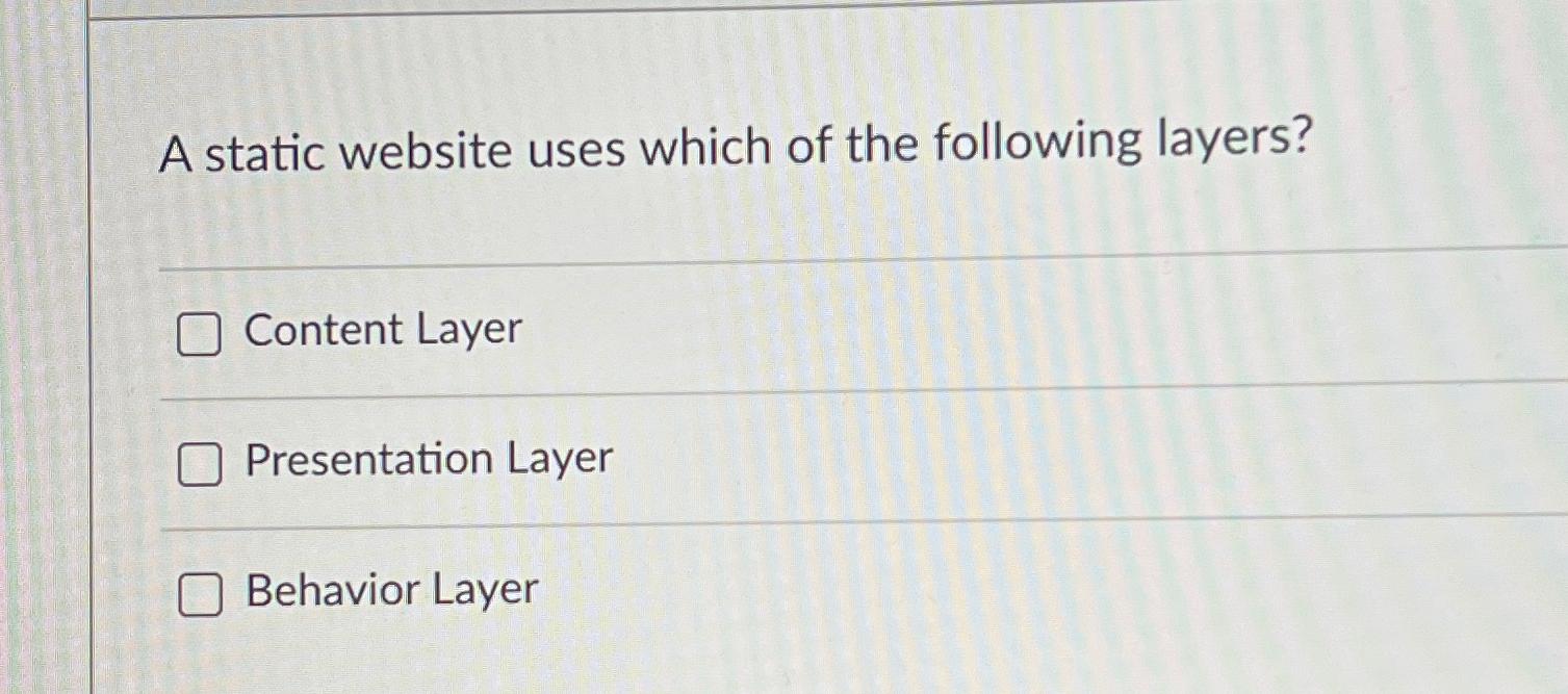 Solved A static website uses which of the following | Chegg.com