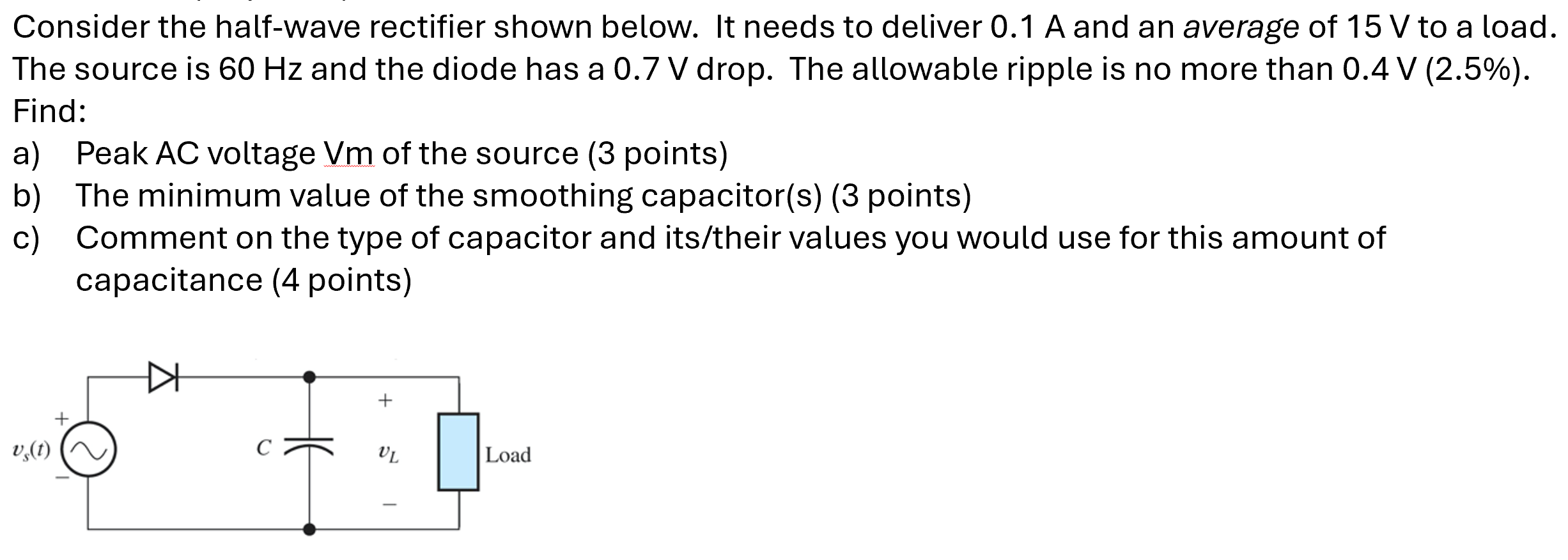 Solved Consider the half-wave rectifier shown below. It | Chegg.com