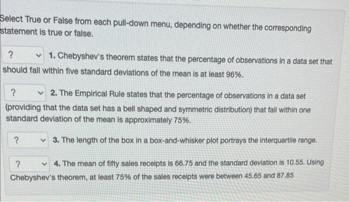 Solved Select True or False from each pull-down menu, | Chegg.com