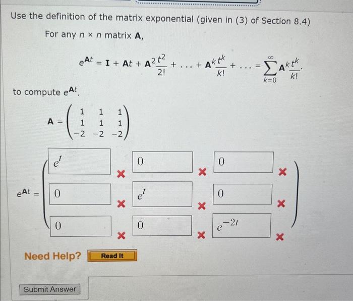 Solved Use the definition of the matrix exponential (given | Chegg.com