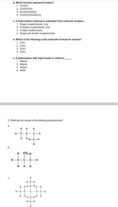Solved b. Which formula represents butane? 1. CH.CH 2. CH | Chegg.com