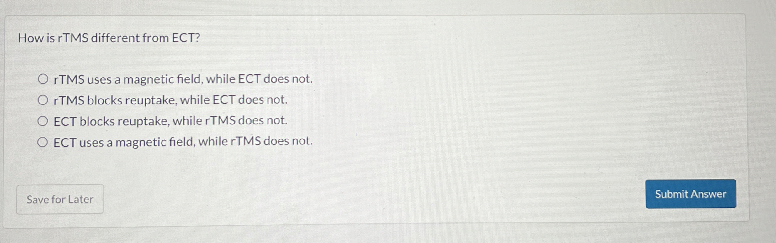 Solved How is rTMS different from ECT?rTMS uses a magnetic | Chegg.com