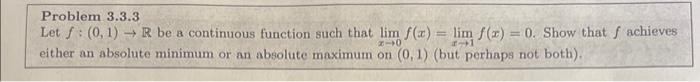 Solved Problem 3.3.3 Let f:(0,1)→R be a continuous function | Chegg.com