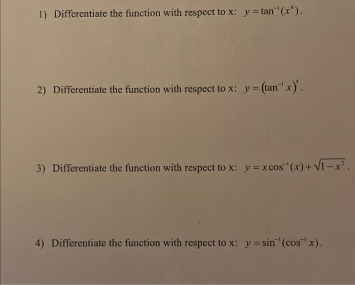 Solved 1) Differentiate the function with respect to | Chegg.com
