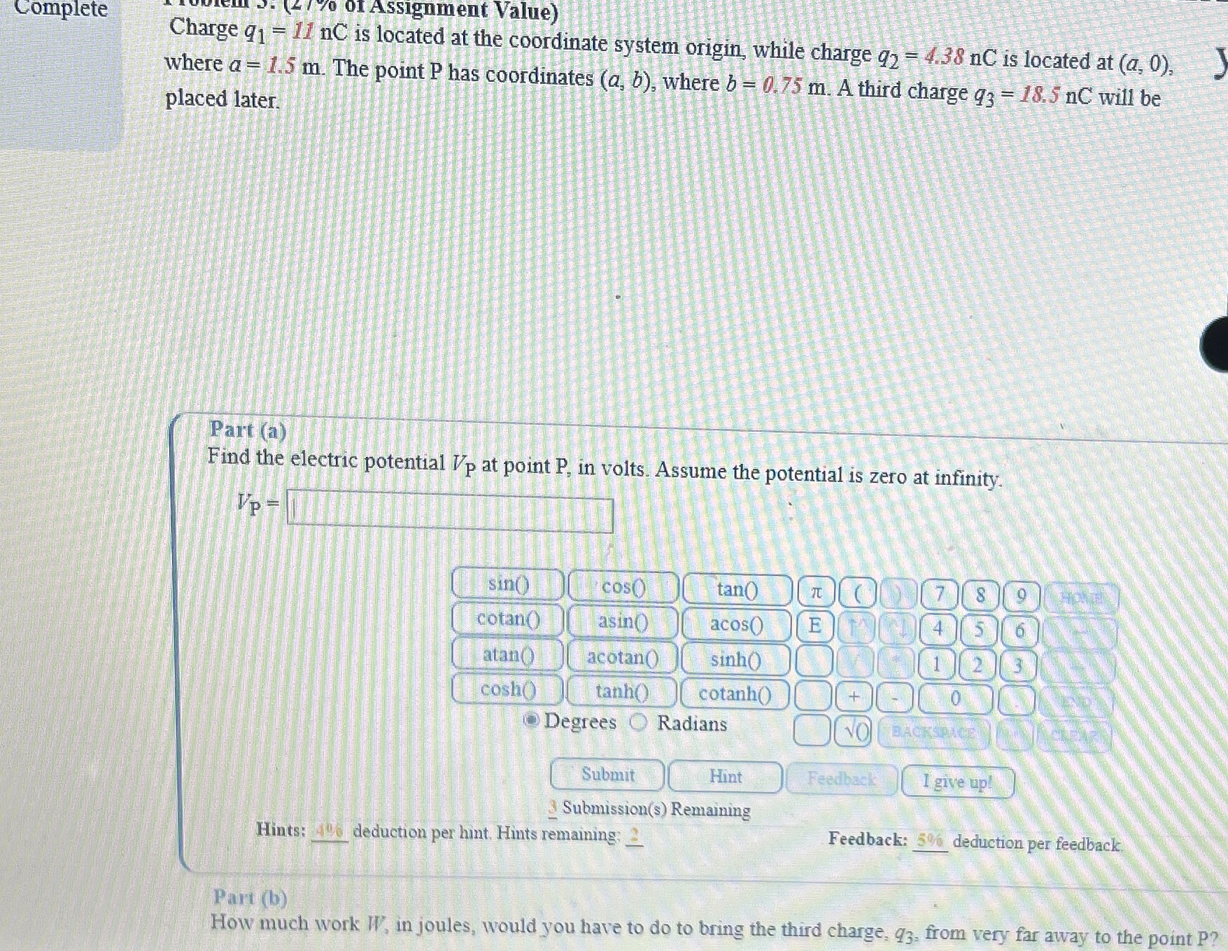 Solved Complete-. (2/% ﻿or Assignment Value)Charge q1=11nC | Chegg.com