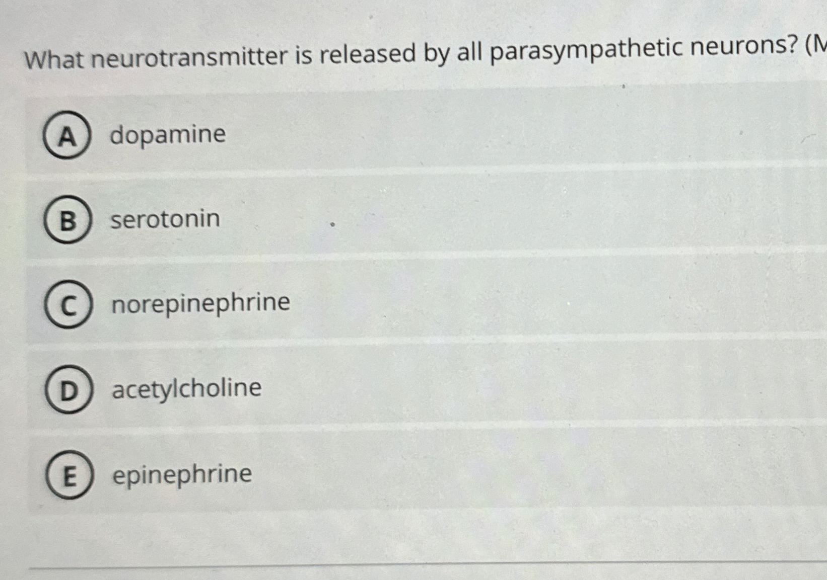 Solved What neurotransmitter is released by all | Chegg.com