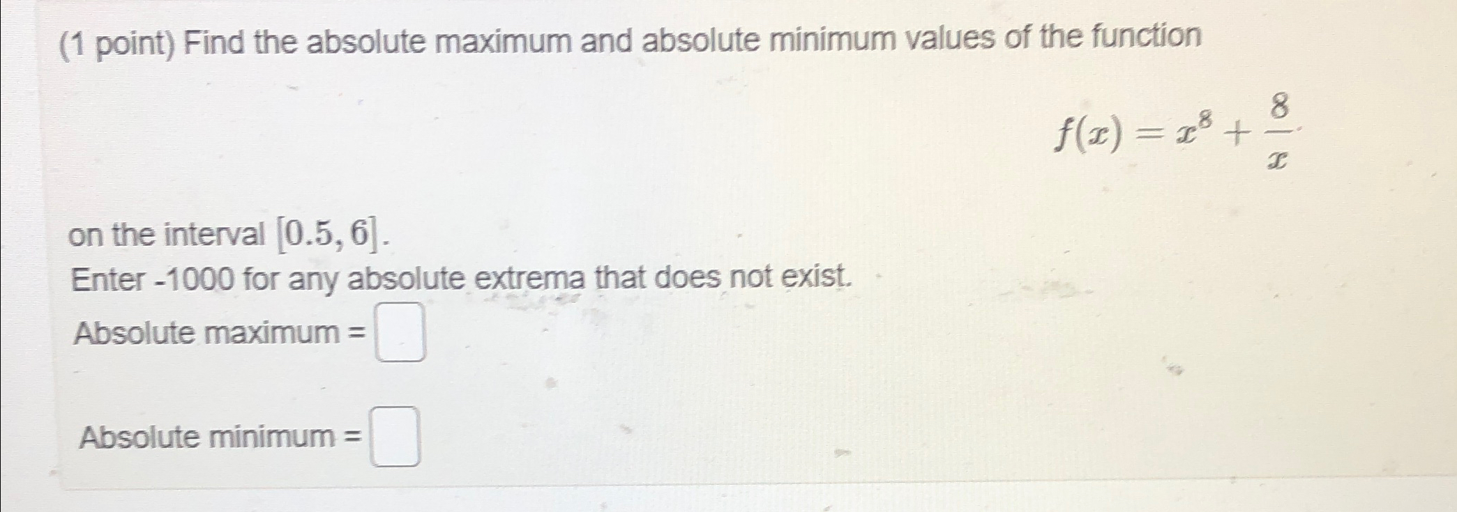 Solved (1 ﻿point) ﻿Find the absolute maximum and absolute | Chegg.com