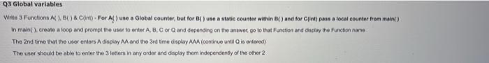 Solved Q3 Global variables Who Function () () & Clin) For | Chegg.com