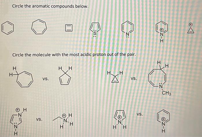 Solved Circle the aromatic compounds below. Circle the | Chegg.com
