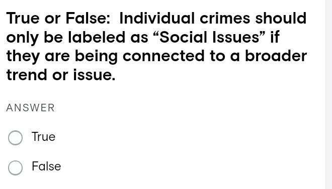 Solved True or False: Individual crimes should only be | Chegg.com