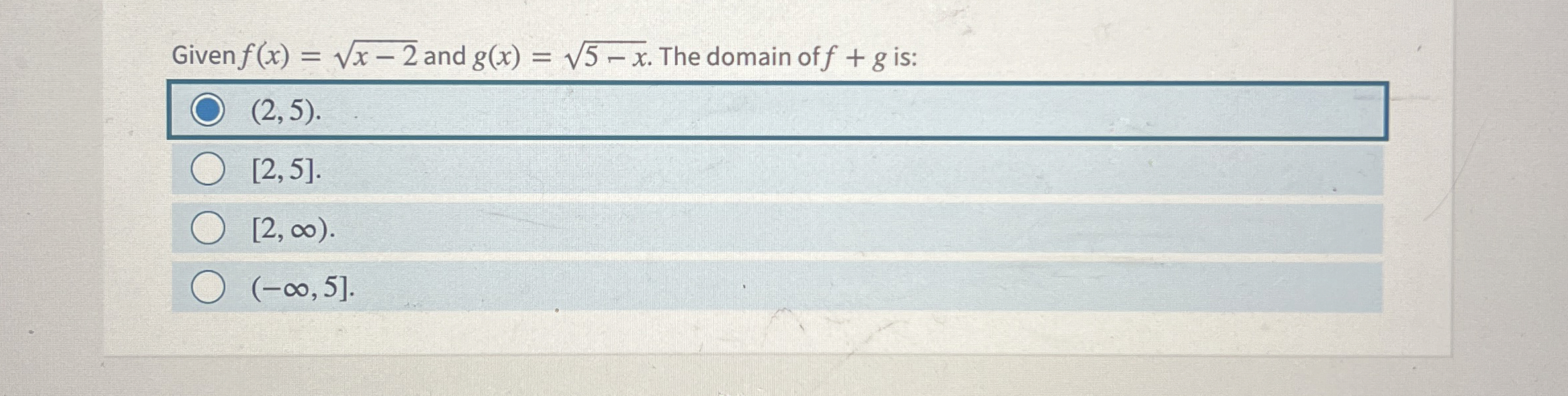 Solved Given f(x)=x-22 ﻿and g(x)=5-x2. ﻿The domain of f+g | Chegg.com
