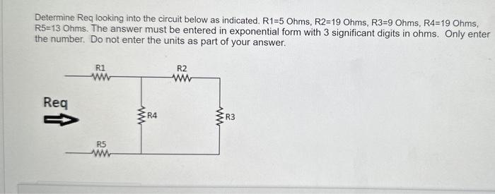 Solved Determine Req looking into the circuit below as | Chegg.com