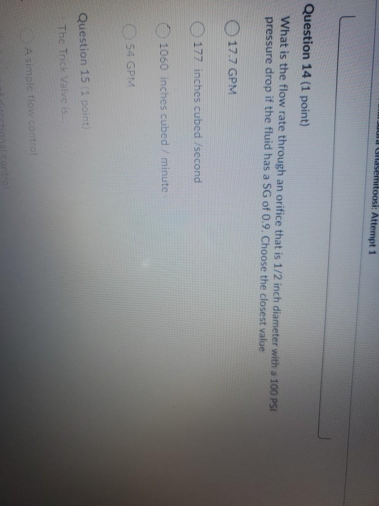 Solved What is the flow rate through an orifice that is 1/2 | Chegg.com