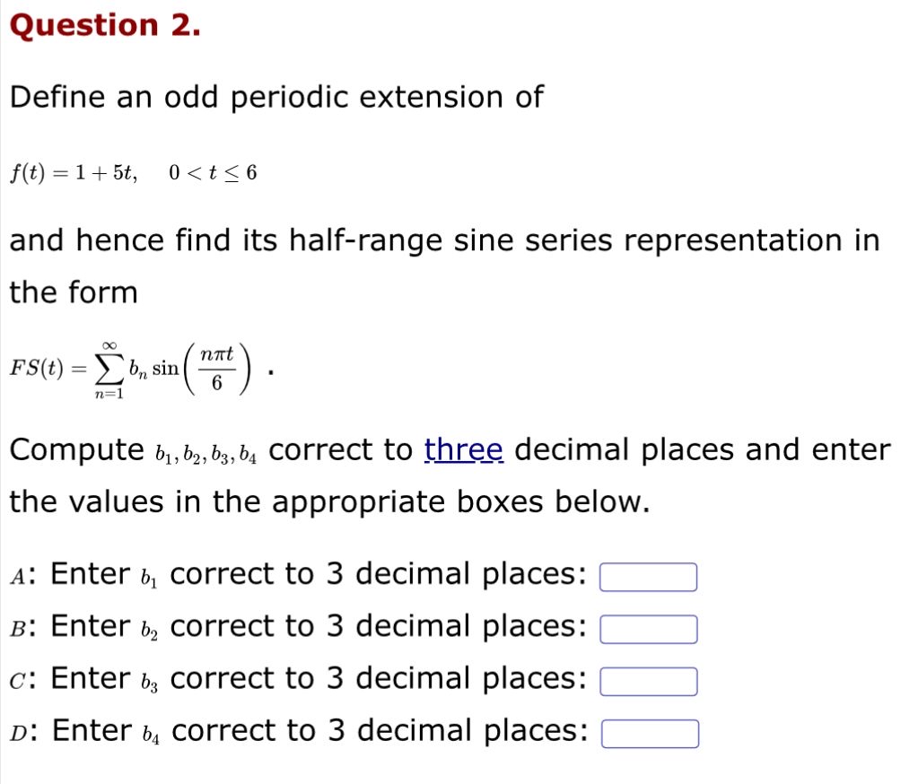 Solved Question 2.Define an odd periodic extension | Chegg.com
