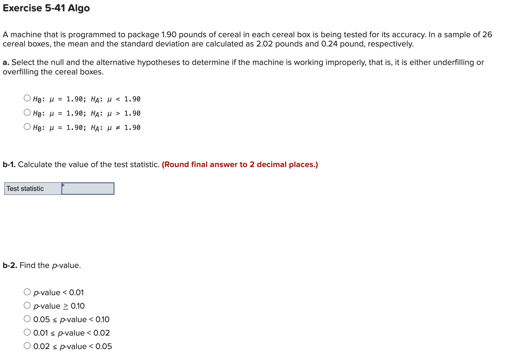 Solved Exercise 5-41 ﻿AlgoA machine that is ﻿programmed to | Chegg.com
