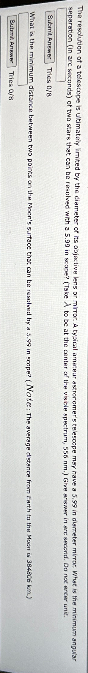 Solved The resolution of a telescope is ultimately limited | Chegg.com