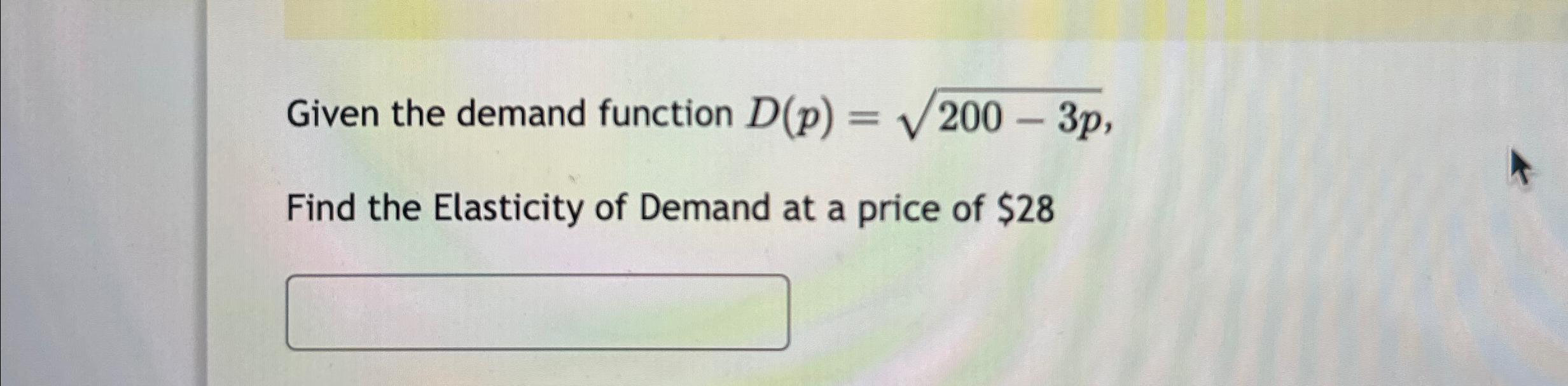 Solved Given the demand function D(p)=200-3p2,Find the | Chegg.com