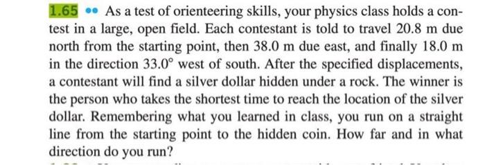 Solved 1.65 . As a test of orienteering skills, your physics | Chegg.com