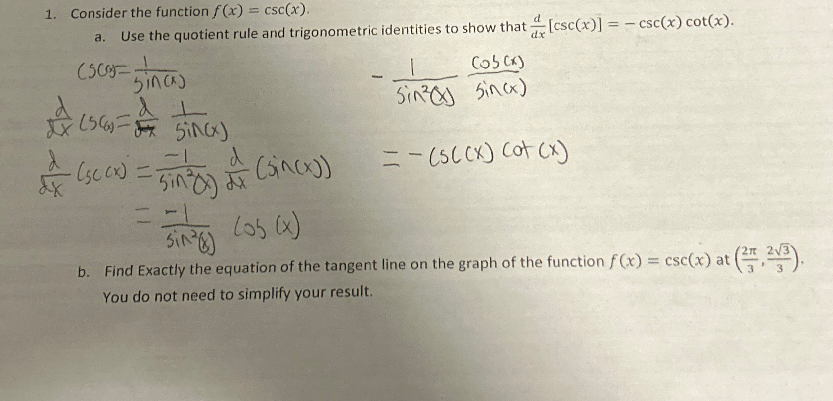 Solved Consider the function f(x)=csc(x).a. ﻿Use the | Chegg.com
