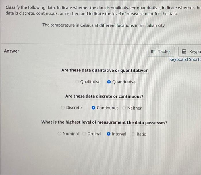 Solved Classify the following data. Indicate whether the | Chegg.com Solved Classify the following data. Indicate whether the | Chegg.com