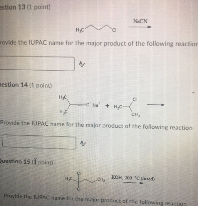 Solved estion 13 (1 point) NaCN Hgc na rovide the IUPAC name | Chegg.com Solved estion 13 (1 point) NaCN Hgc na rovide the IUPAC name | Chegg.com
