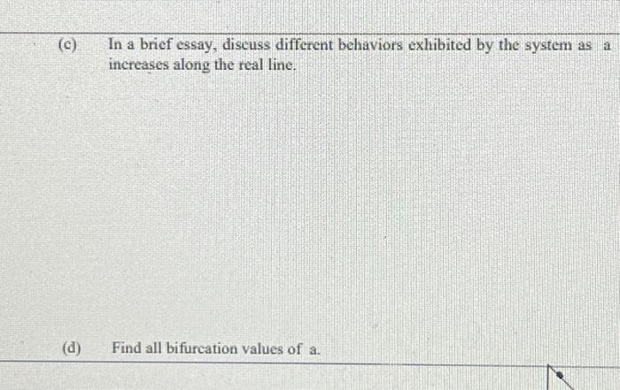 Solved Consider the following family of liner systens | Chegg.com