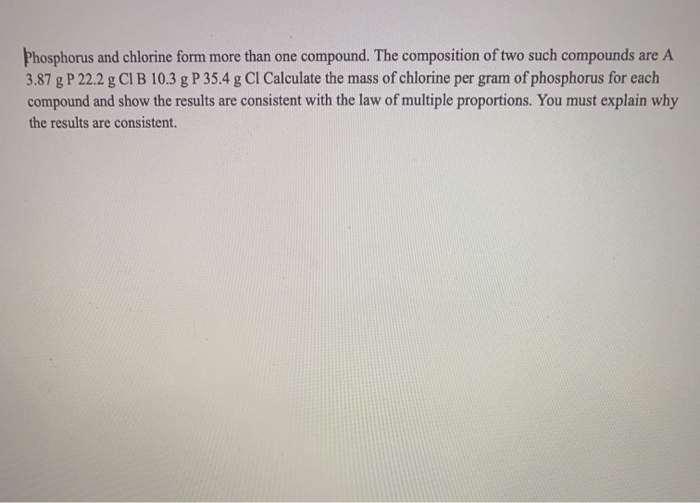 Solved phosphorus and chlorine form more than one compound. | Chegg.com