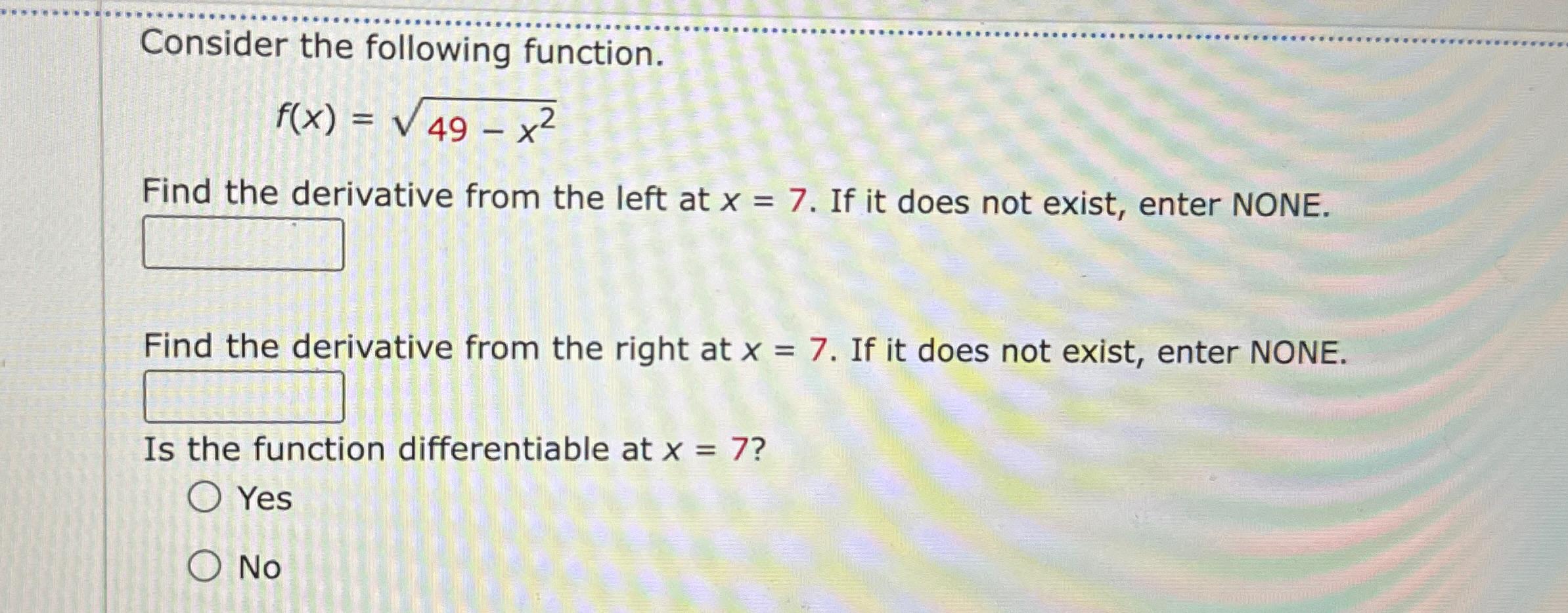 Solved Consider the following function.f(x)=49-x22Find the | Chegg.com