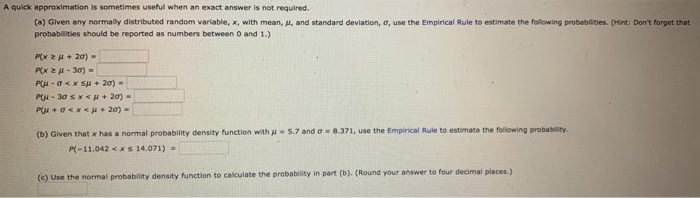 Solved A quick approximation is sometimes useful when an | Chegg.com