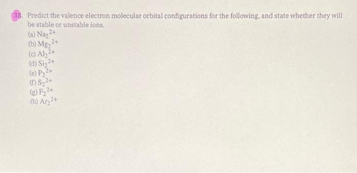 Solved predict the valence electron of molecular orbital | Chegg.com