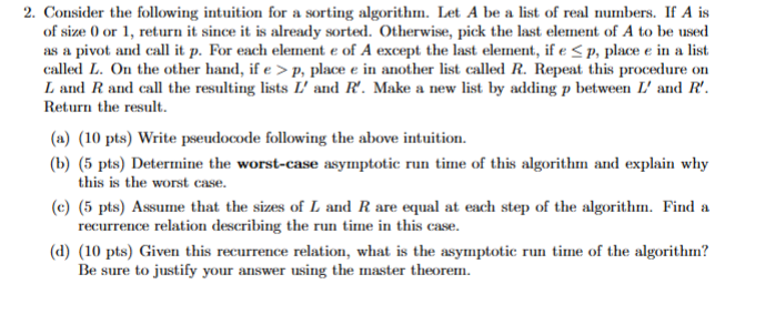 Solved Consider the following intuition for a sorting | Chegg.com