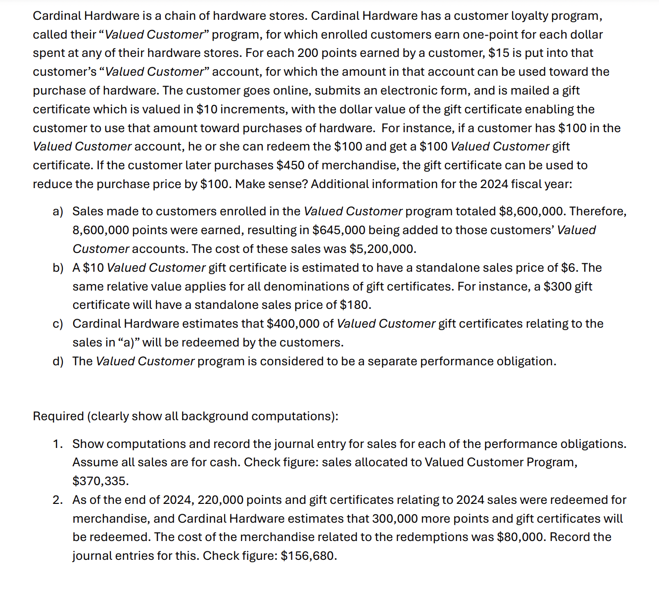 Solved Cardinal Hardware is a chain of hardware stores. | Chegg.com