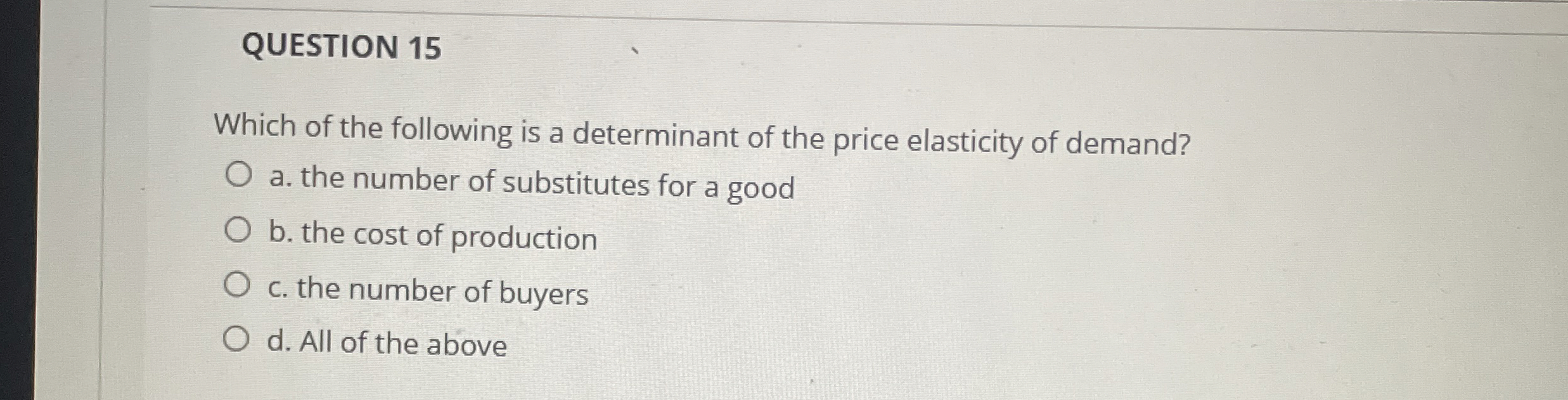 Solved QUESTION 15Which of the following is a determinant of | Chegg.com