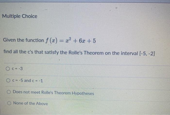 Solved Multiple Choice Given the function f(x)=x2+6x+5 find | Chegg.com
