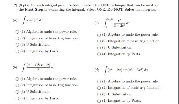 Solved (2) (8 ﻿pts) ﻿For each integral given, bubble | Chegg.com