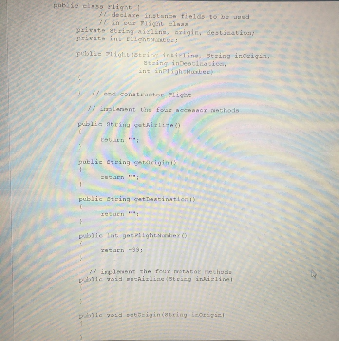 Solved Design and implement a class called Flight that | Chegg.com