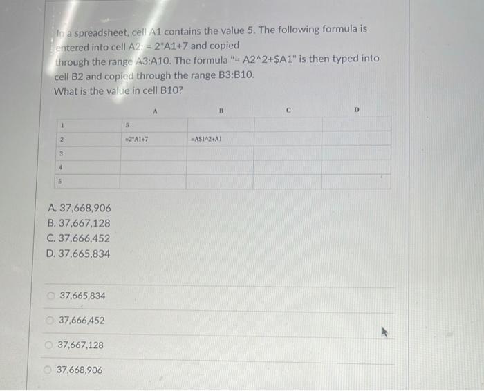 Solved In a spreadsheet, cell A1 contains the value 5 . The | Chegg.com