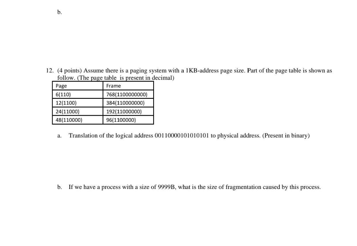 Solved b.12. (4 ﻿points) ﻿Assume there is a paging system | Chegg.com