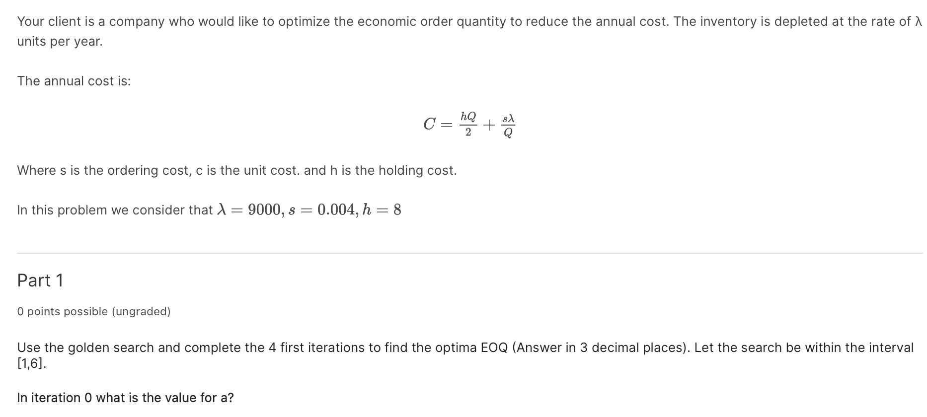 Solved Your client is a company who would like to optimize | Chegg.com