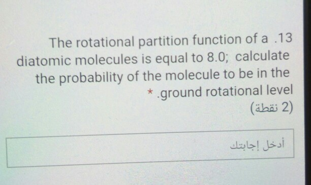 Solved The rotational partition function of a .13 diatomic | Chegg.com