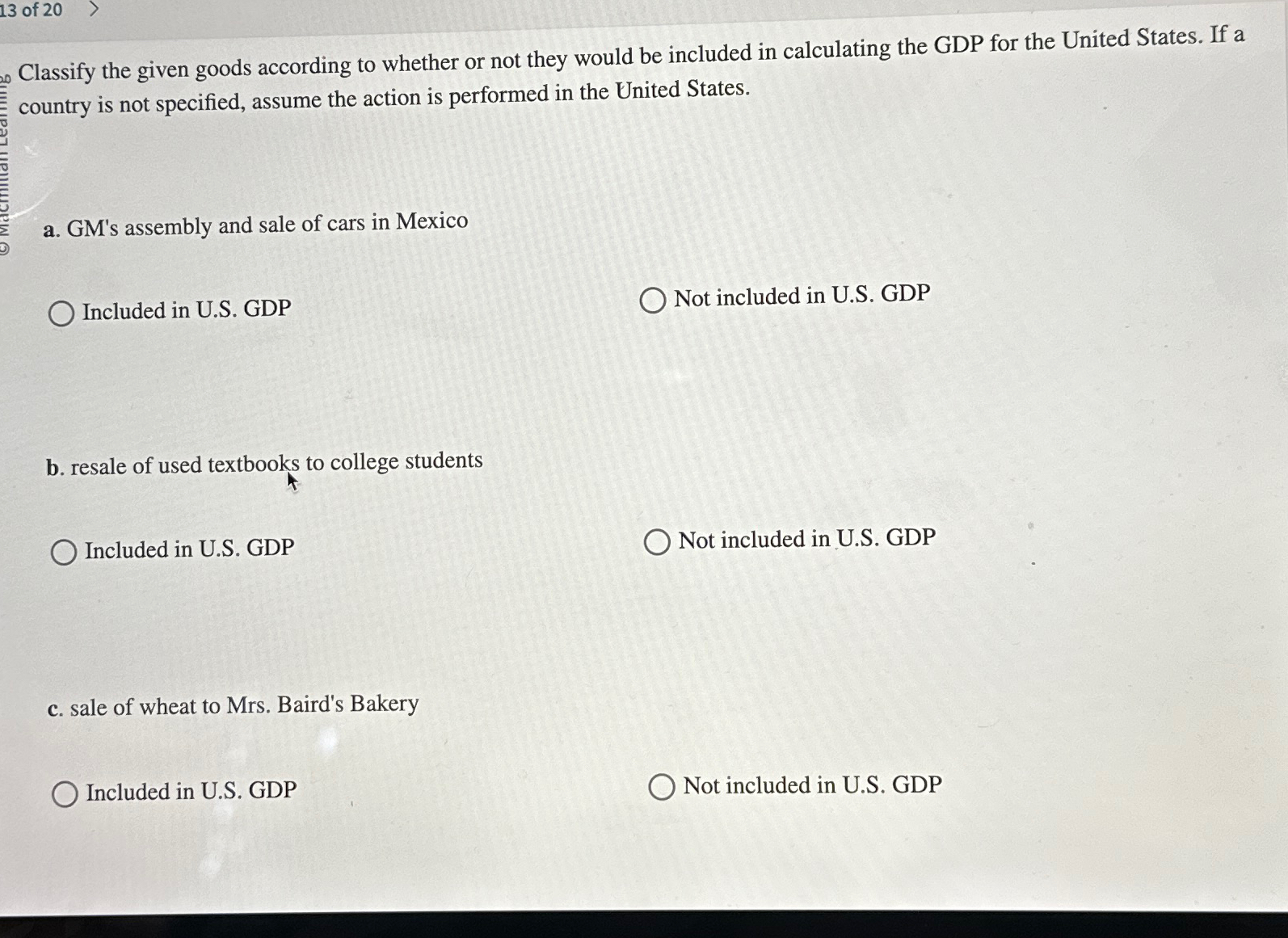 Solved 13 ﻿of 20Classify the given goods according to | Chegg.com