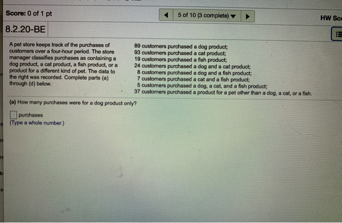 Solved 5 of 10 (3 complete) HW SCI Score: 0 of 1 pt | Chegg.com