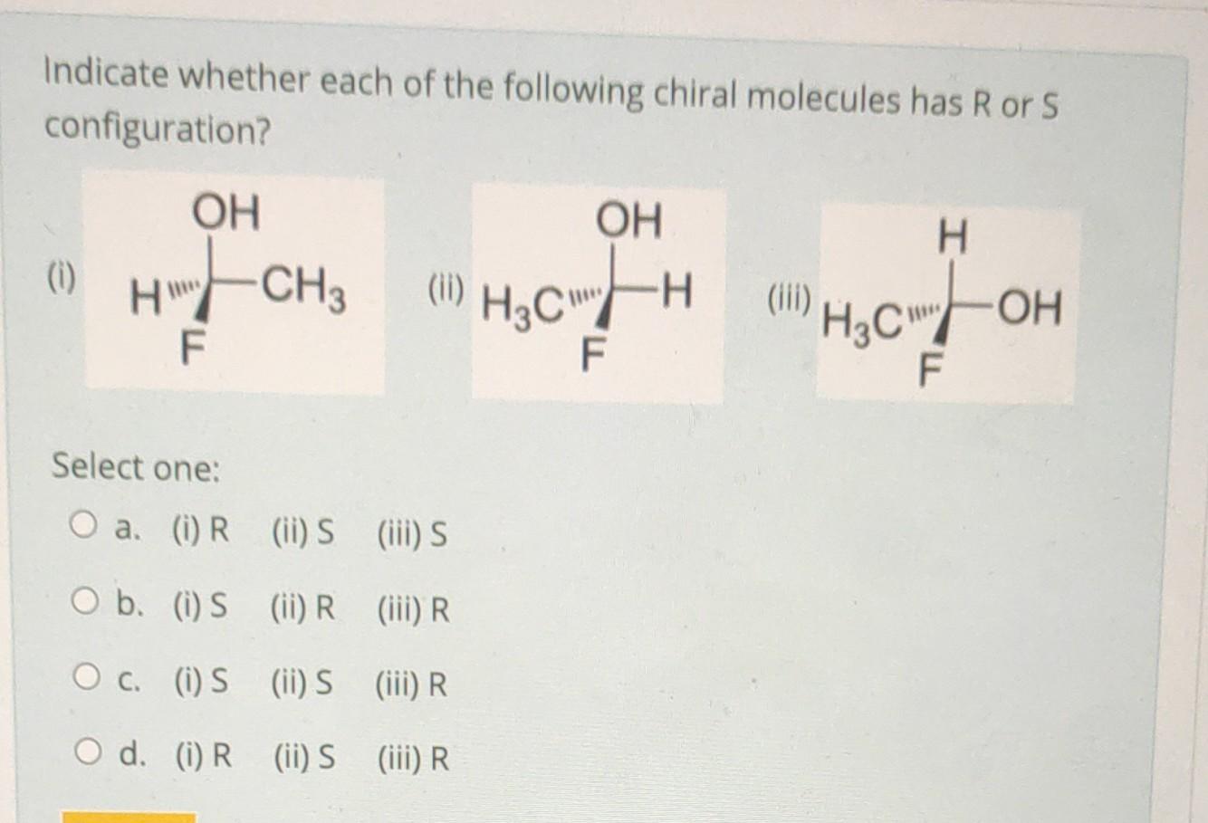 Solved Indicate whether each of the following chiral | Chegg.com