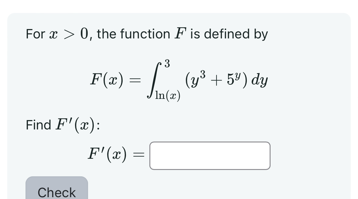 For x>0, ﻿the function F ﻿is defined | Chegg.com
