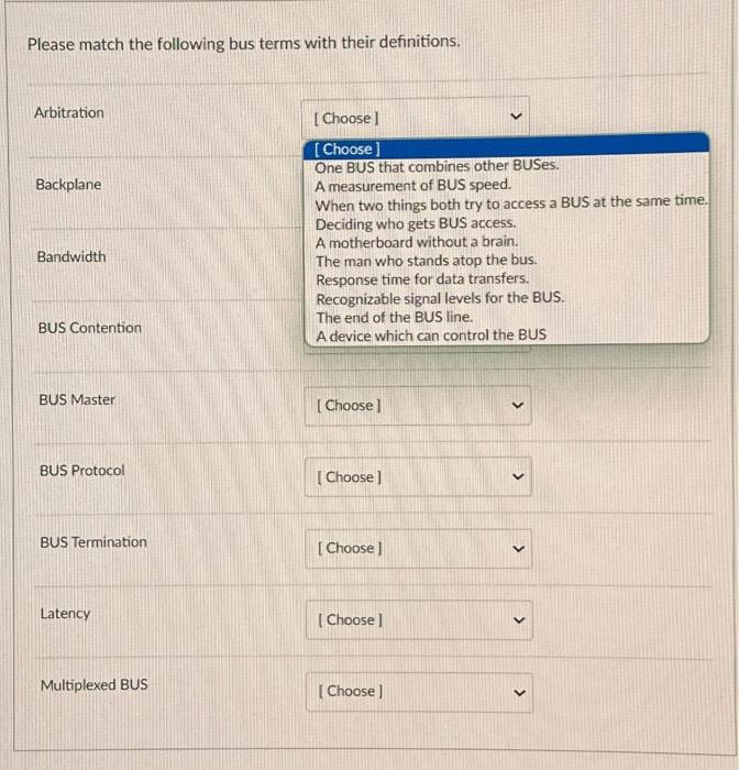 Solved Please match the following bus terms with their | Chegg.com