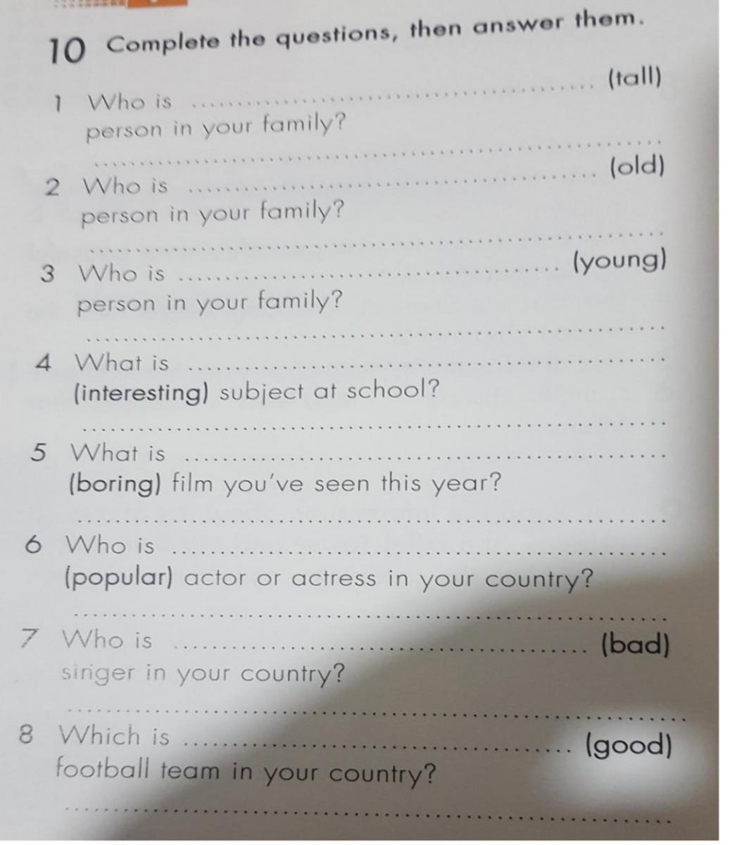 Solved 10 Complete the questions, then answer them. (tall) 1 | Chegg.com