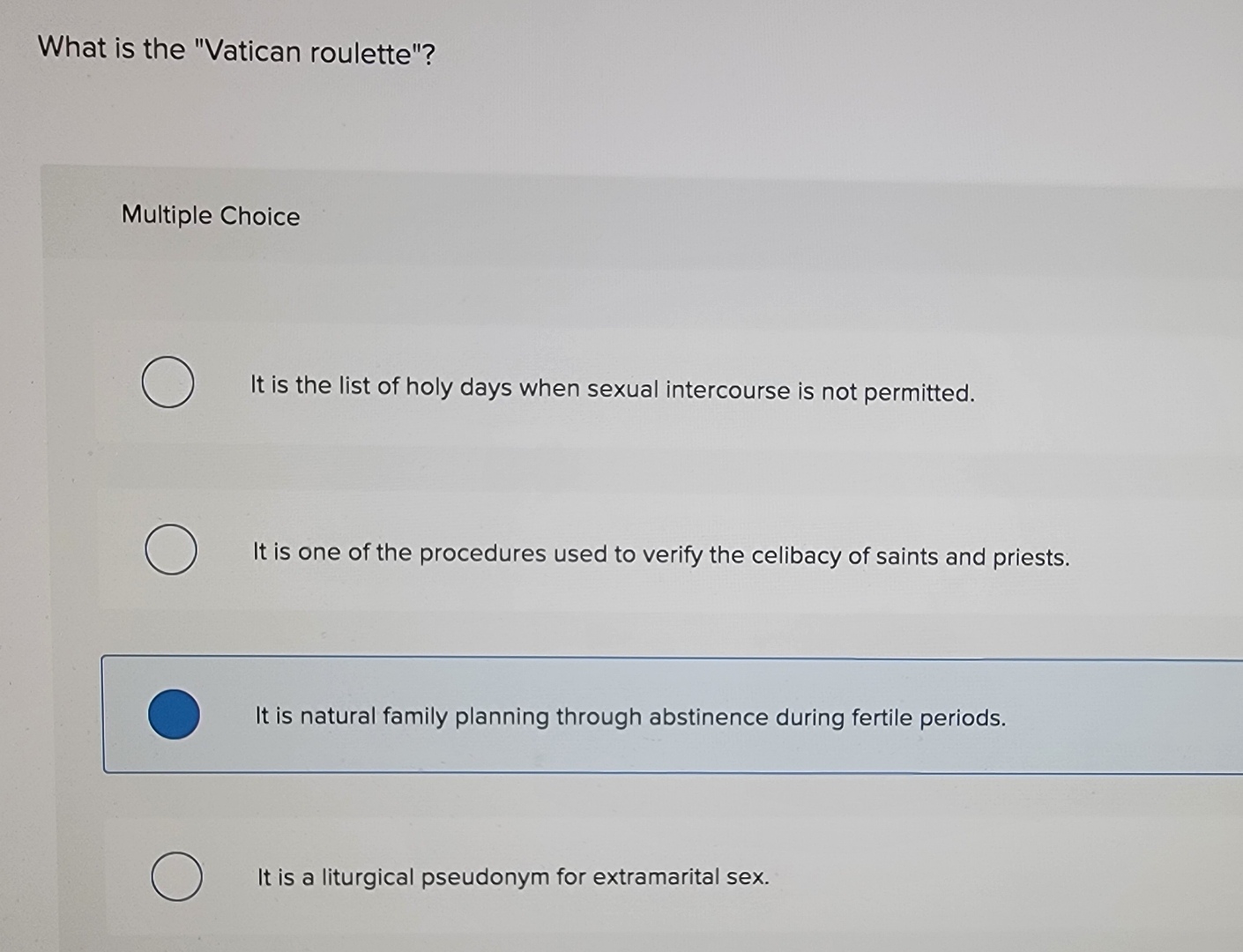 Solved What is the "Vatican roulette"?Multiple Choice ﻿It | Chegg.com