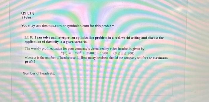 Solved LT 8: I can solve and interpret an optimization | Chegg.com