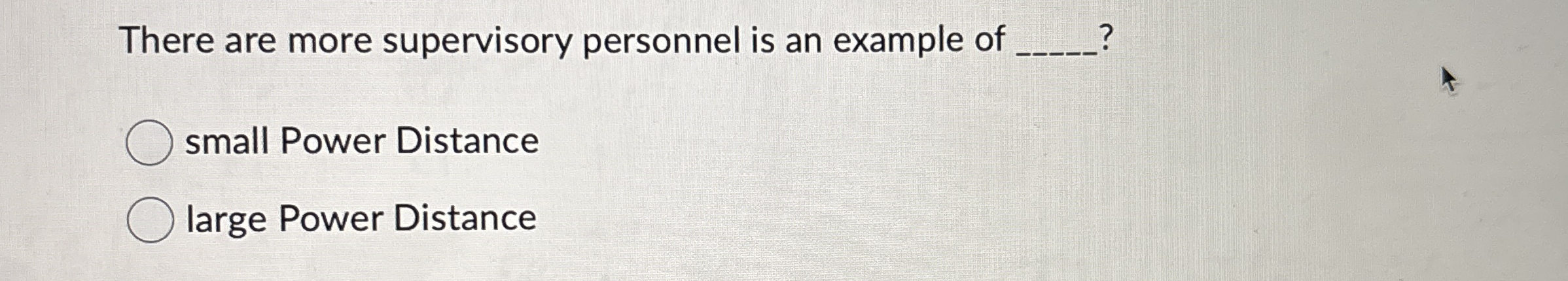 Solved There are more supervisory personnel is an example of | Chegg.com